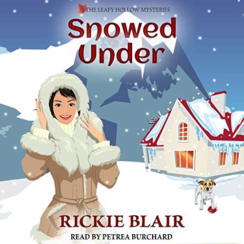 Snowed Under: The Leafy Hollow Mysteries, Book 5 (Hörbuch-Download ...