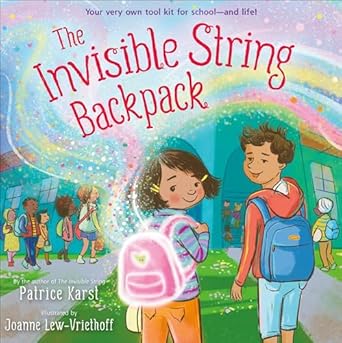 The Invisible String Backpack (The Invisible String, 6): Karst, Patrice ...