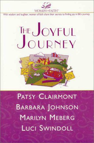 The Joyful Journey: Clairmont, Patsy: 9780310213444: Amazon.com: Books