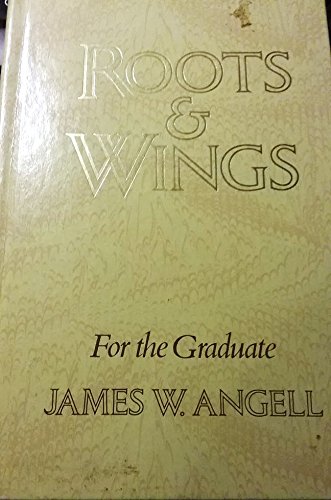 Amazon | Roots & Wings | Angell, James W. | Christian Living