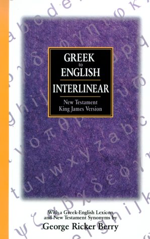 Interlinear Greek-English New Testament: King James Version: World ...