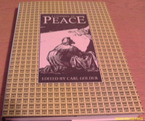 Channel of Peace: Carl Golder: 9781898870708: Amazon.com: Books