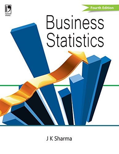 Business Statistics, 4th Edition eBook : Sharma, J.K.: Amazon.in ...