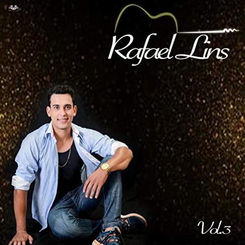Play Rafael Lins Vol.3 by Rafael Lins on Amazon Music