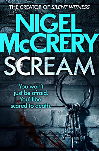 Scream: A terrifying serial killer thriller (DCI Mark Lapslie Book 3 ...