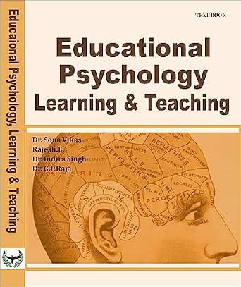 EDUCATIONAL PSYCHOLOGY: LEARNING AND TEACHING eBook : VIKAS, Dr. SONA ...