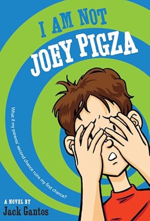 Amazon.com: I Am Not Joey Pigza: 9780312661007: Gantos, Jack: Books