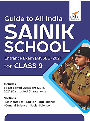 Guide to Class 9 All India SAINIK School Entrance Exam (AISSEE) with 2 ...