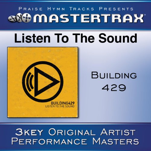 Play Listen To The Sound [Performance Tracks] by Building 429 on Amazon ...