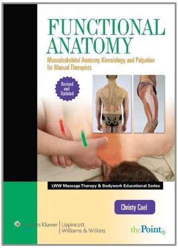 Functional Anatomy, Revised and Updated Version: Musculoskeletal ...