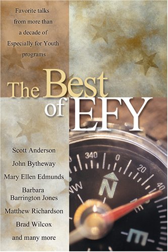 The Best of Efy: Favorite Talks from More Than a Decade of Especially ...