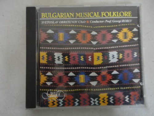 Prof. Georgi Robev, Svetoslav Obretenov Choir - Bulgarian Musical ...