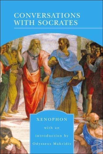 Conversations with Socrates Library of Essential Reading: Xenophon ...