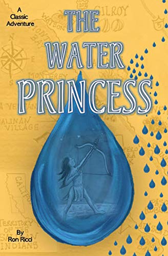 The Water Princess: A Classic Adventure eBook : Ricci, Ron: Amazon.in ...