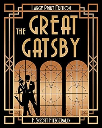 Amazon.com: Great Gatsby (LARGE PRINT): 9781949846386: Fitzgerald, F ...
