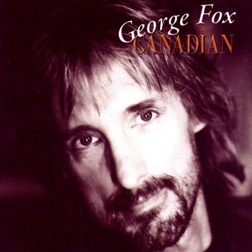Amazon.com: Canadian : George Fox: Digital Music