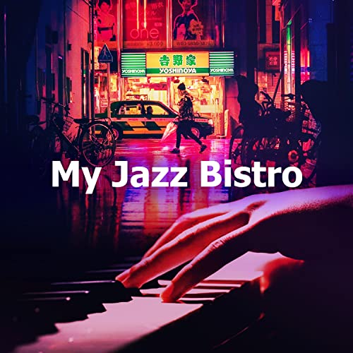 Amazon.com: My Jazz Bistro : The Jazz Bistro: Digital Music