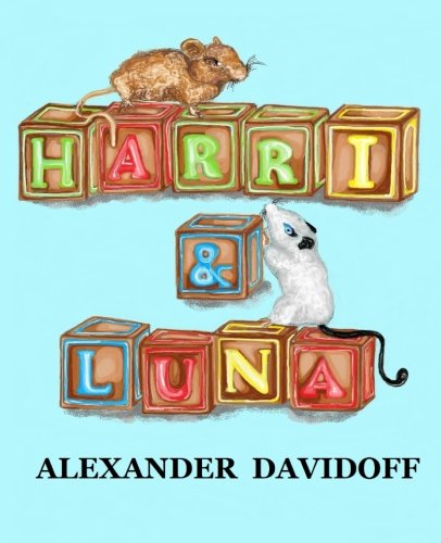 Harri & Luna: Davidoff, Alexander, Davidoff, Alexandra: 9781469941530 ...