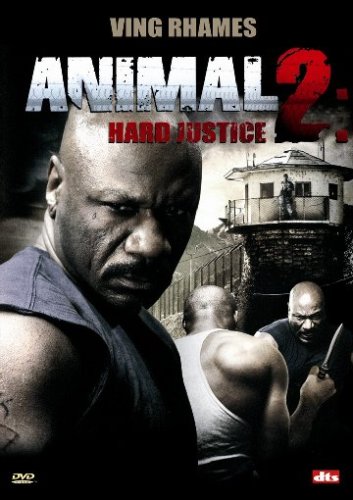 Animal 2 - Hard Justice: Amazon.it: Rhames, Ving, Collins, K.C., Reon ...