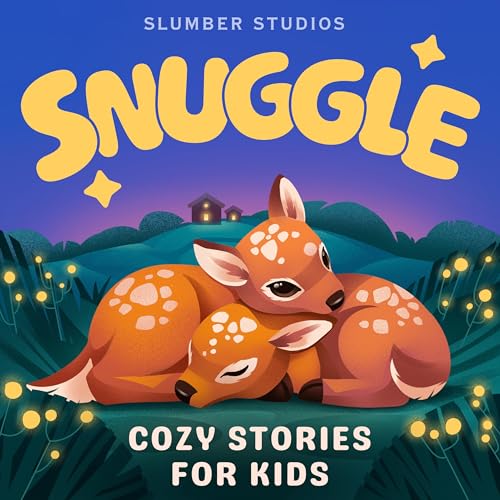 Amazon.com: Snuggle: Kids' stories : Slumber Studios: Audible Books & Originals