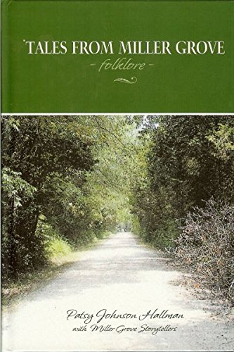 Tales from Miller Grove Folklore: Patsy Johnson Hallman: Amazon.com: Books