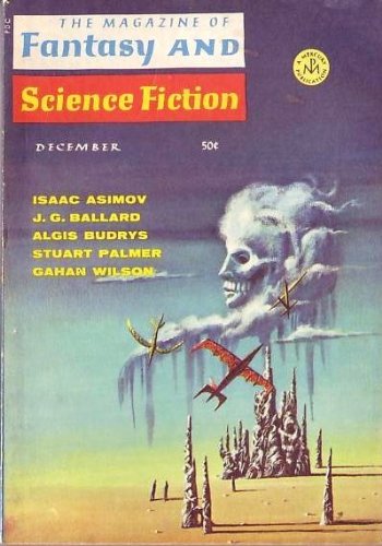 The Magazine of Fantasy and Science Fiction, December 1967 (Vol. 33, No ...