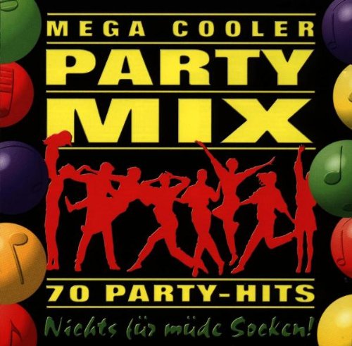 Mega Cooler Party Mix - Amazon.com Music