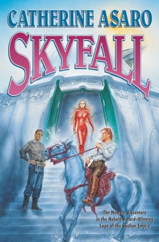 Skyfall (Saga of the Skolian Empire): Asaro, Catherine: Amazon.com: Books