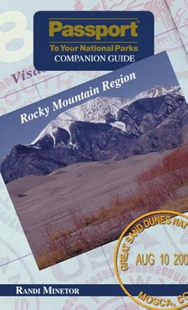 Passport to Your National Parks Companion Guide Rocky Mountain Region ...