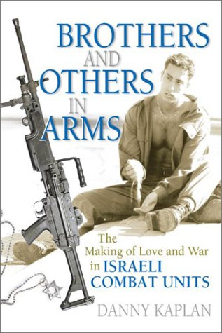 Amazon | Brothers and Others in Arms: The Making of Love and War in ...