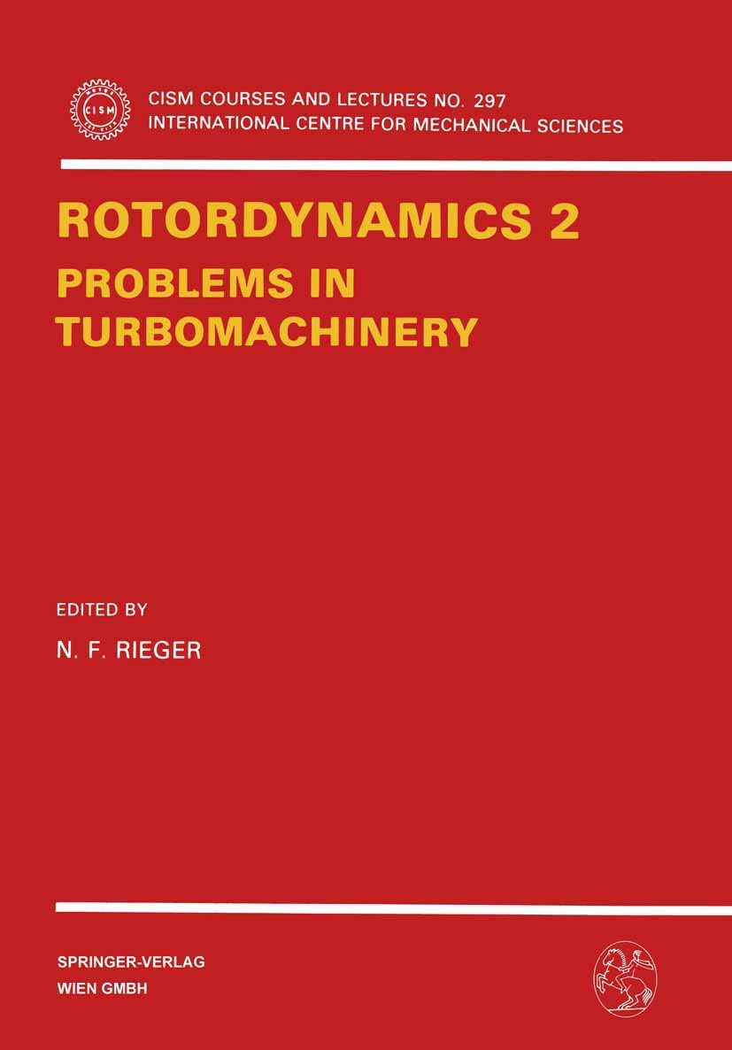 Rotordynamics 2: Problems in Turbomachinery (CISM International Centre ...