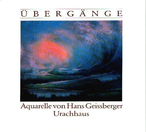 Übergänge : hans-geissberger: Amazon.de: Bücher