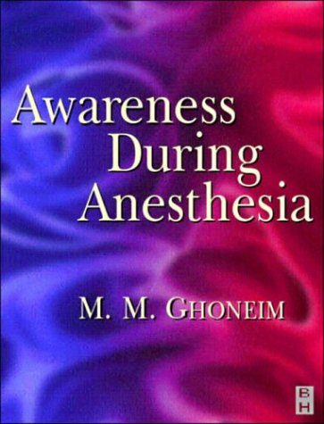 Awareness During Anesthesia: 9780750672016: Medicine & Health Science ...