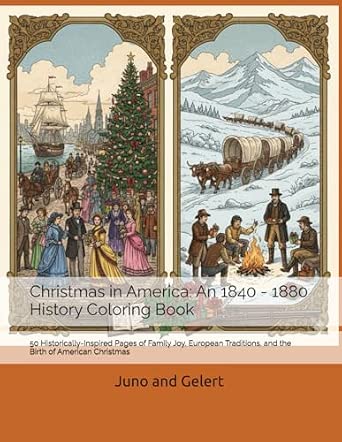 Amazon.com: Christmas in America: An 1840 - 1880 History Coloring Book ...