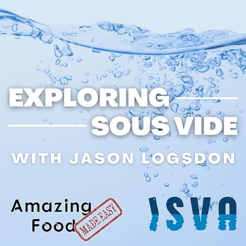Amazon.com: Exploring Sous Vide : Jason Logsdon: Audible Books & Originals