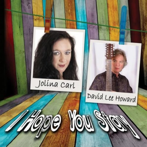 I Hope You Stay von Jolina Carl & David Lee Howard bei Amazon Music ...