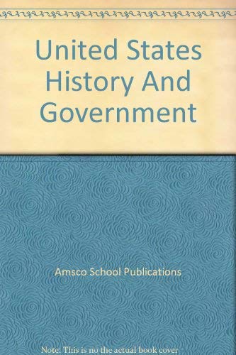 United States History And Government: Andrew Curt Peiser: 9780877208822 ...