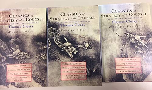 Classics of Strategy and Counsel: The Collected Translations of Thomas ...