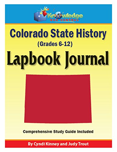 Colorado State History Lapbook Journal: Plus FREE Printable Ebook ...