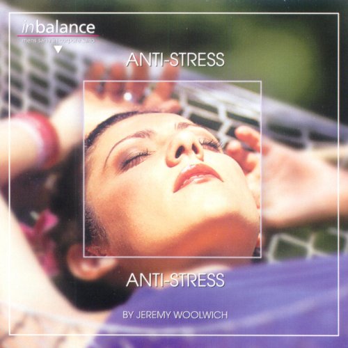 Play Anti-Stress by Jeremy Woolwich on Amazon Music