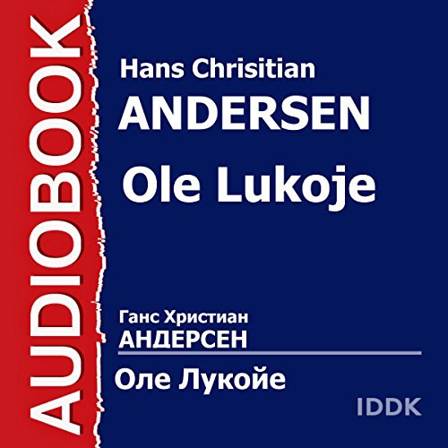 Ole Lukoje (Audio Download): Hans Christian Andersen, Alexander ...