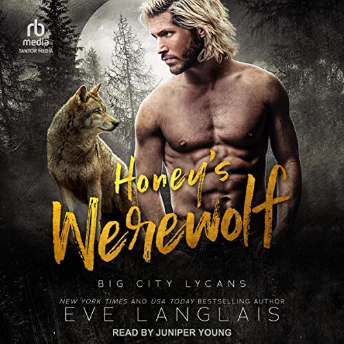 Amazon.com: Honey's Werewolf: Big City Lycans, Book 3 (Audible Audio ...