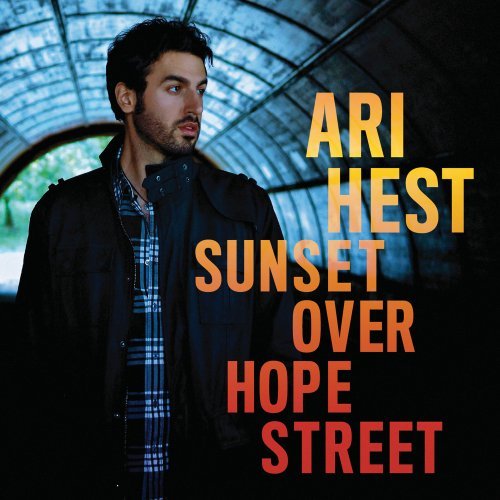 Ari Hest - SUNSET OVER HOPE STREET - Amazon.com Music