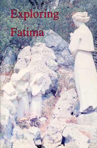 Exploring Fatima: Blue Army of Our Lady of Fatima: 9781560360032 ...