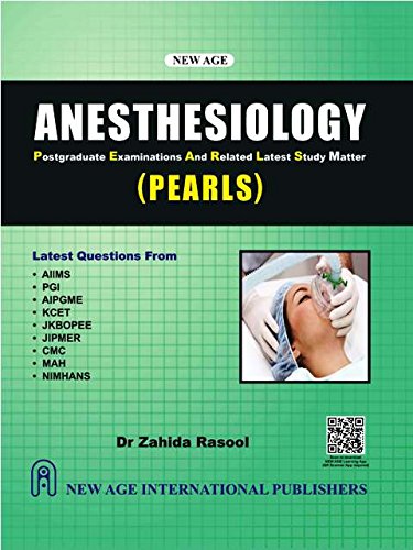 Anesthesiology (Pearls): Dr Zahida Rasool: 9789386070524: Amazon.com: Books