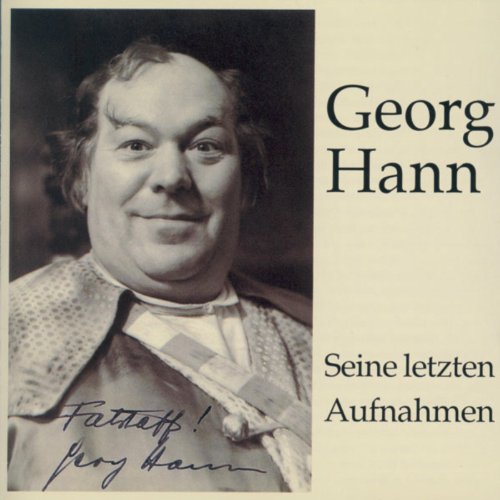Amazon.com: Georg Hann - Seine letzten Aufnahmen : Georg Hann: Digital ...