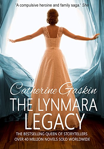 The Lynmara Legacy: The gripping family saga about a mother's love ...