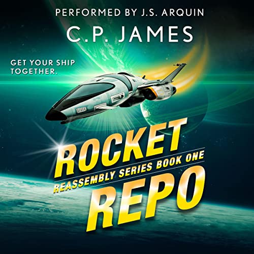 Amazon.com: Rocket Repo: Reassembly, Book 1 (Audible Audio Edition): C ...