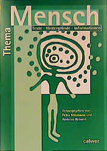 Thema Mensch, Texte, Hintergründe, Informationen (Materialband) (Thema ...