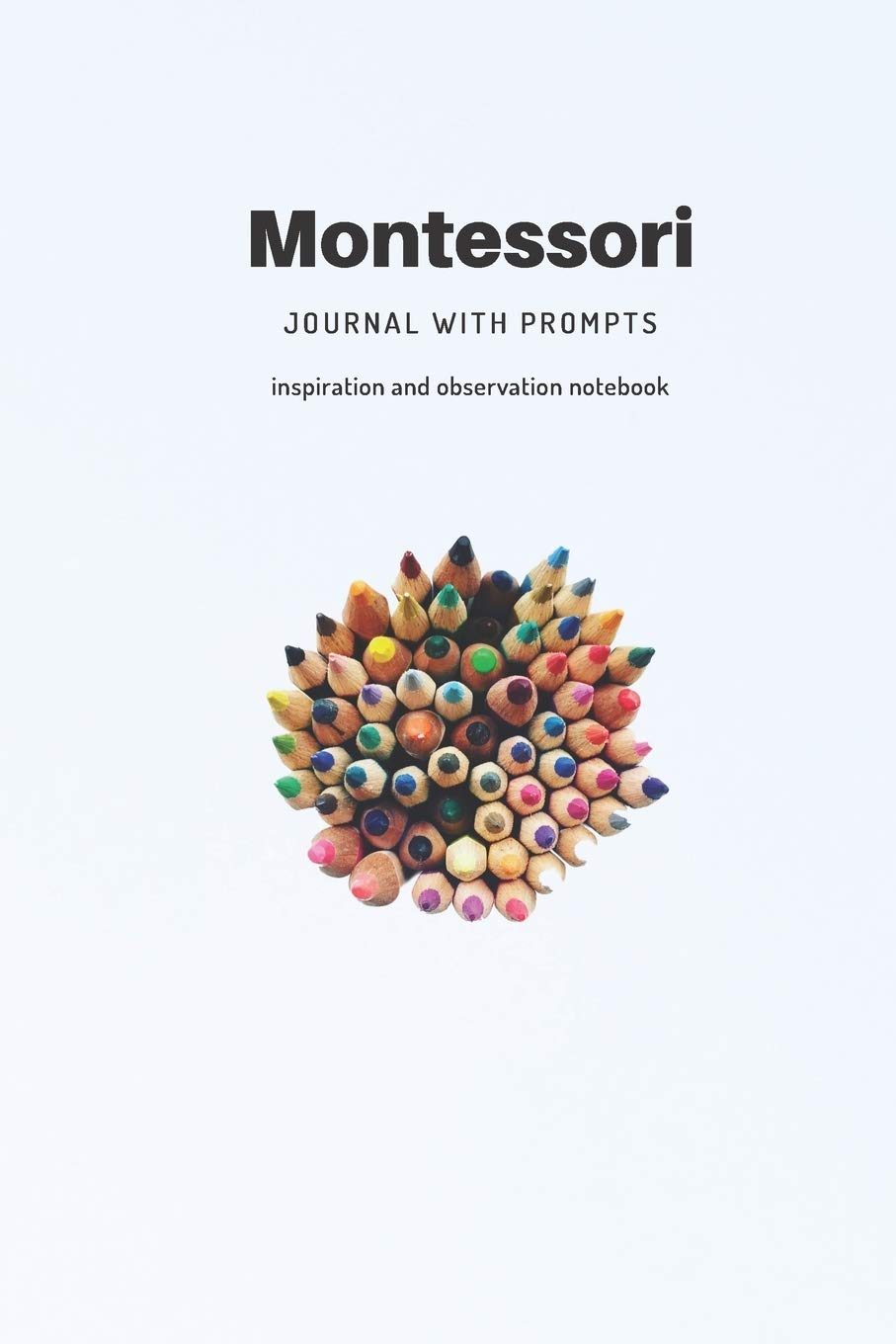 Montessori Journal. Blank Lined Journal With Prompts For Teachers ...
